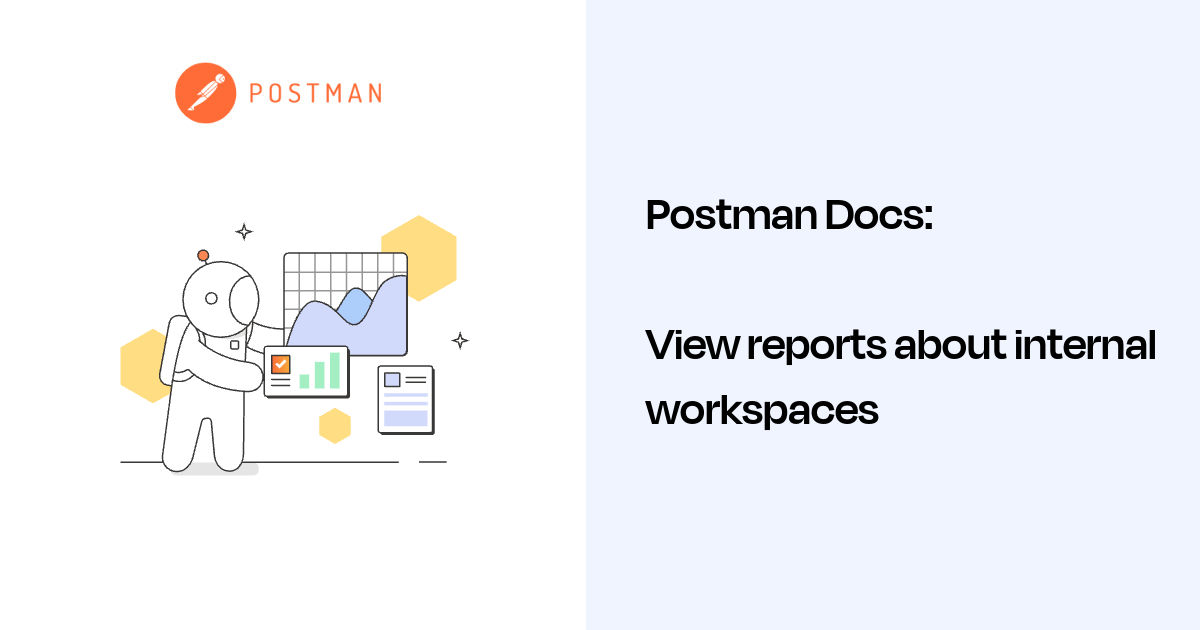 View reports about internal workspaces | Postman Docs